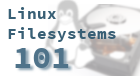 Welcome - Linux Filesystems 101 - Block Devices